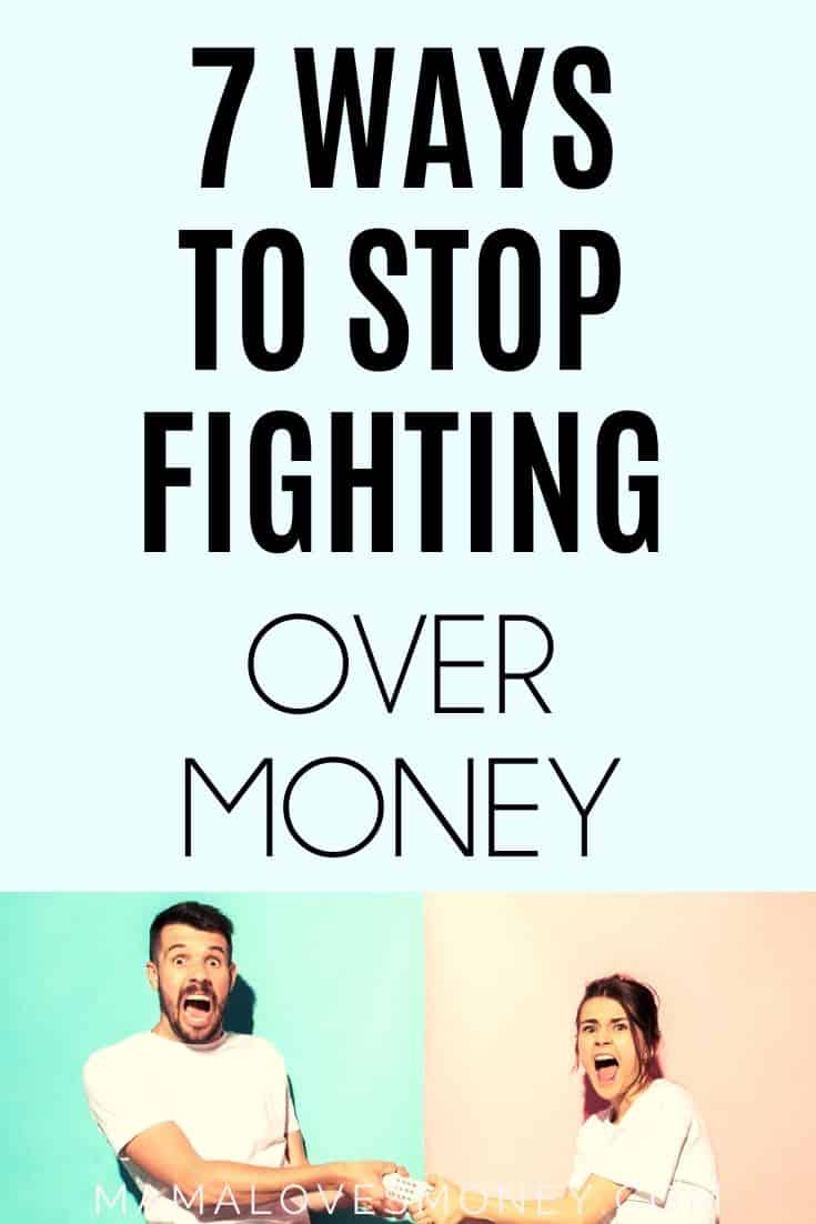 Money And Relationships - 7 Steps For How To Stop Fighting Over Money
