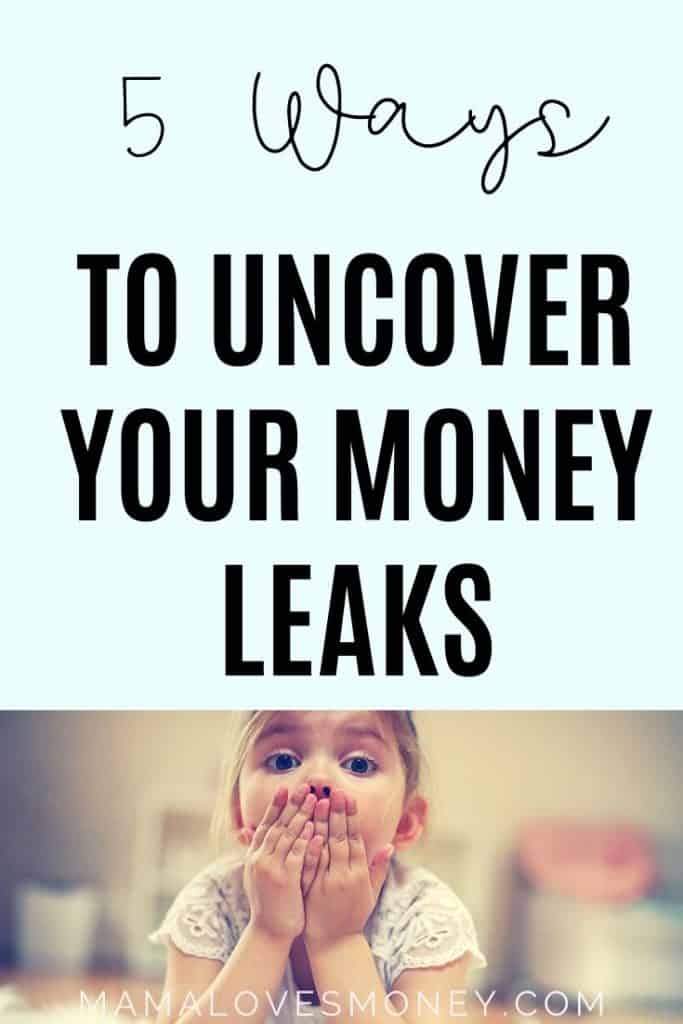 Where Does My Money Go? Uncover Your Most Common Money Leaks